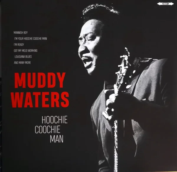 Muddy Waters – Hoochie Coochie Man LP – купить пластинку по цене от 2590 руб. в интернет ...